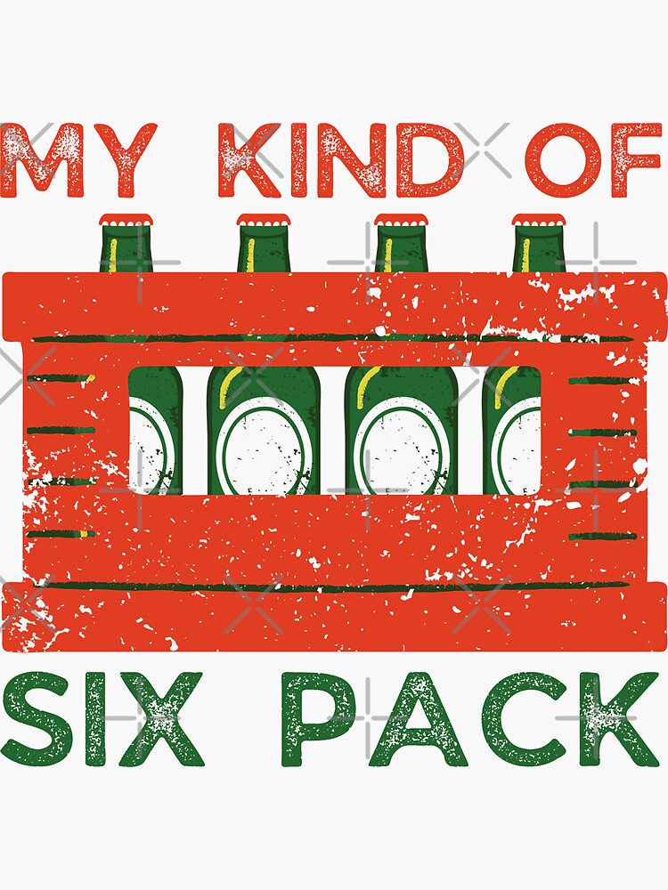 "My Kind Of Six Pack" Sticker by brooklyntowner | Redbubble