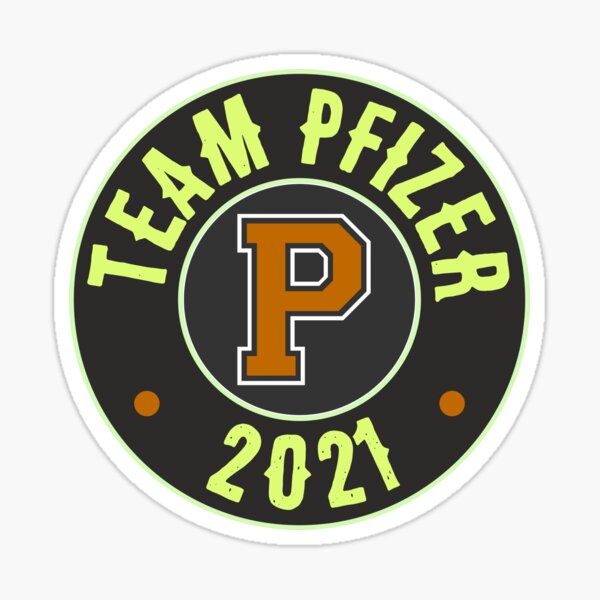"Team Pfizer 2021 - Pfizer Gang 2021" Sticker for Sale by csaron92 ...