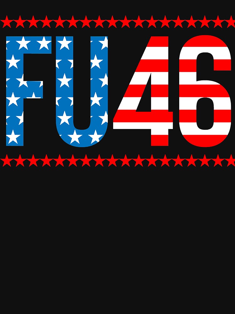 "FU 46 Essential T-Shirt" T-shirt for Sale by DanielBrock | Redbubble ...