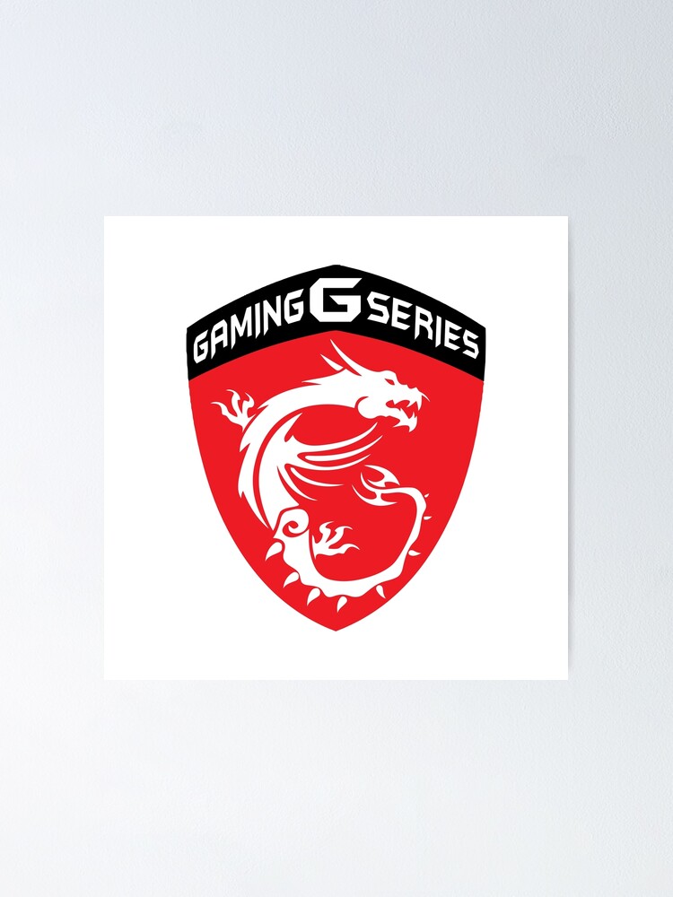 "MSI Gaming Series" Poster by kigahosfdg | Redbubble