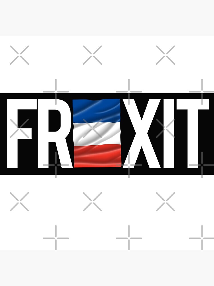 "FREXIT" Poster by popdesigner | Redbubble