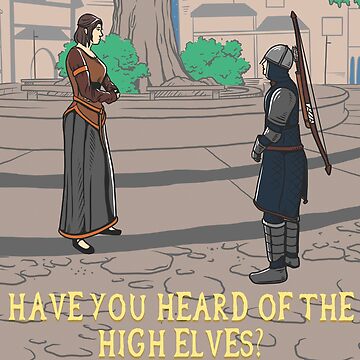 "Oblivion - Have you heard of the high elves?" iPhone Case for Sale by Oof Designs | Redbubble