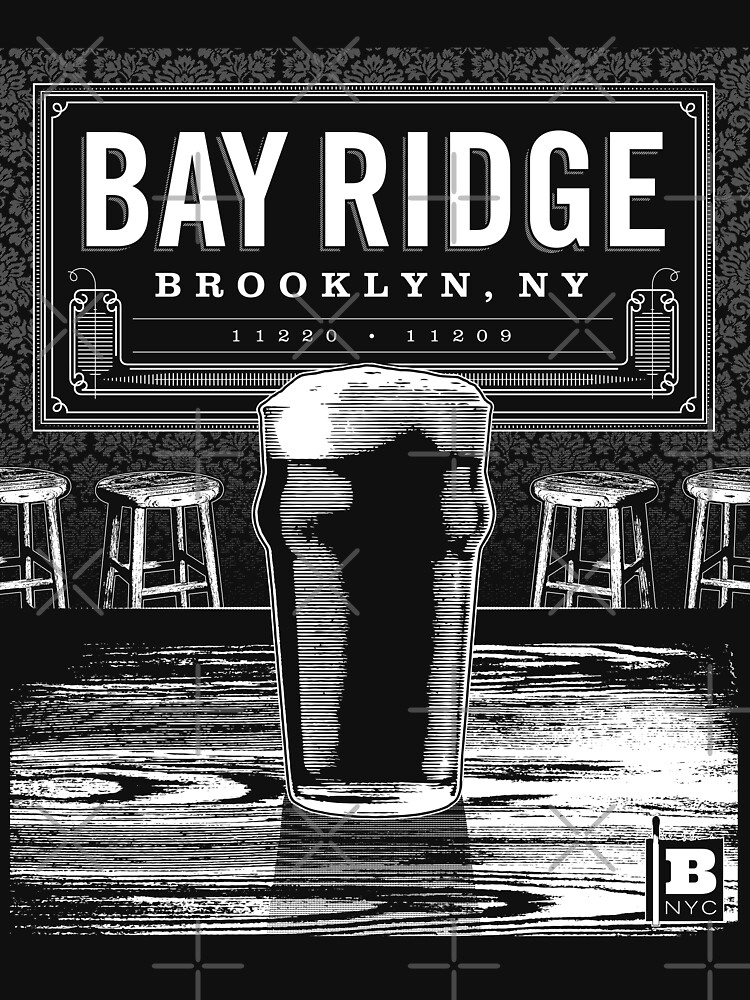 "Bay Ridge, Brooklyn, NY" T-shirt for Sale by BYRNENYC | Redbubble ...