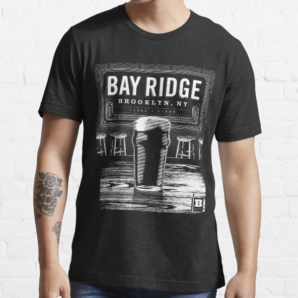 "Bay Ridge, Brooklyn, NY" T-shirt for Sale by BYRNENYC | Redbubble ...