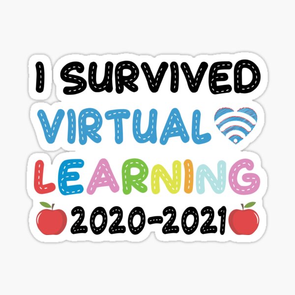 "I Survived Virtual Learning Last Day of School Teacher Remote" Sticker ...