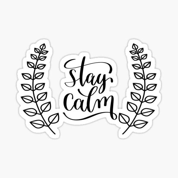 "Stay Calm" Sticker for Sale by yashborsare7 | Redbubble