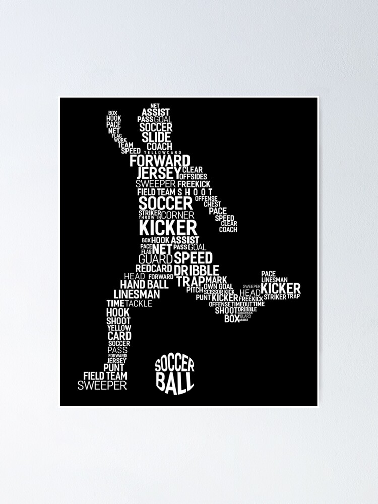 "Soccer Player Word Art" Poster by DenisJoc | Redbubble