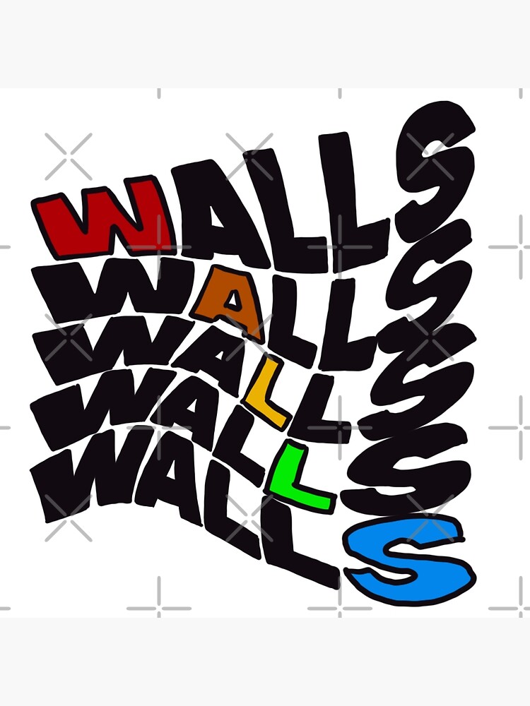 "Walls logo" Poster by laurenngreen29 | Redbubble