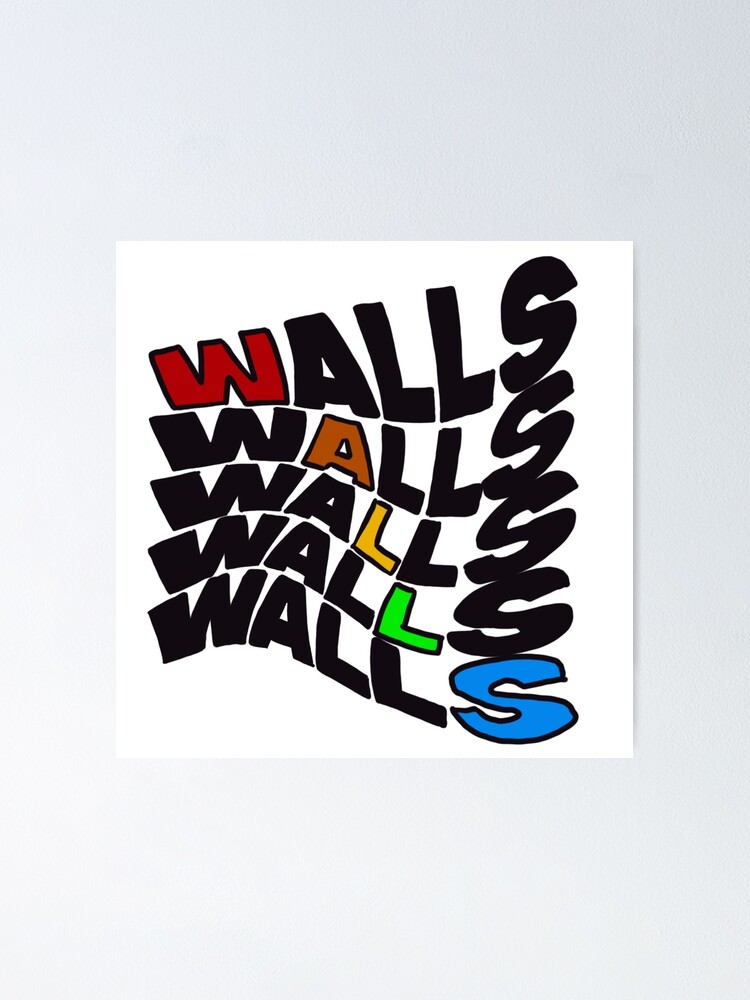 "Walls logo" Poster by laurenngreen29 | Redbubble