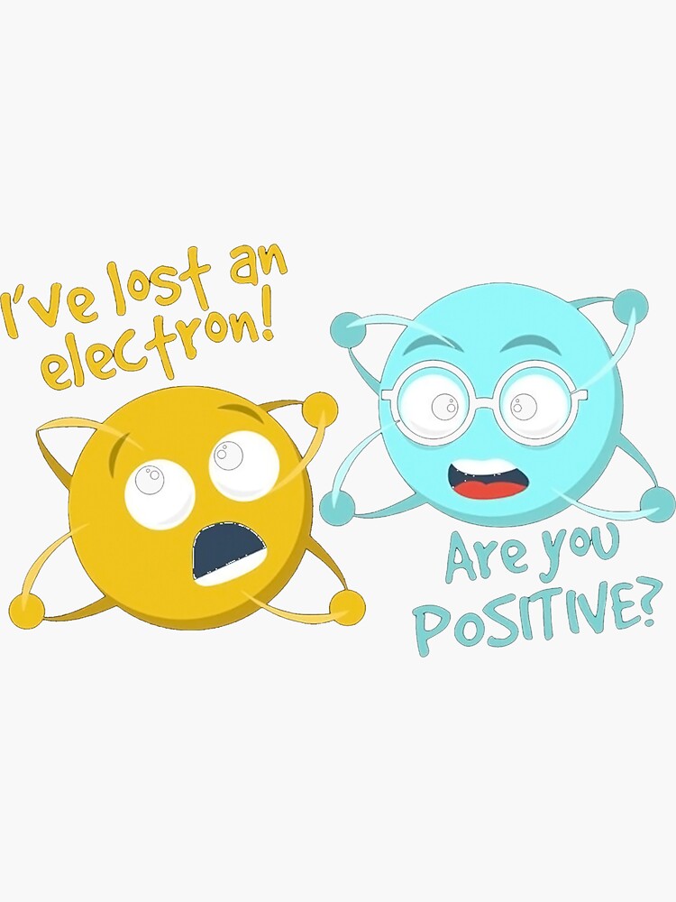 "Funny Science Electron Meme" Sticker by PerEMork | Redbubble