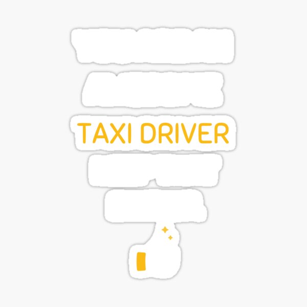 "Taxi Driver" Sticker for Sale by GodsPeople | Redbubble