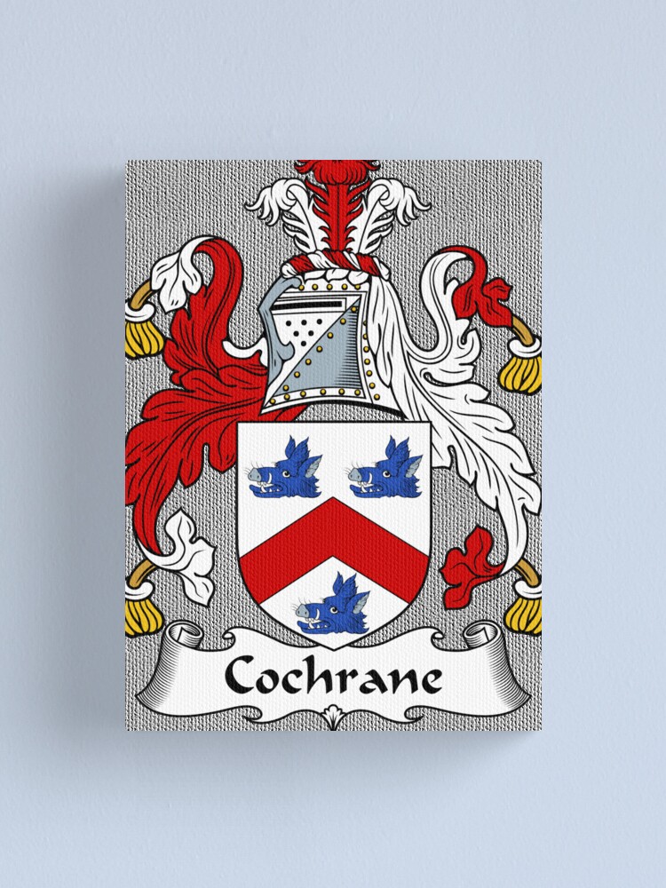 "Cochrane Coat of Arms / Cochrane Family Crest" Canvas Print by ...