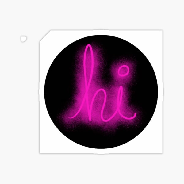 "Neon “Hi”" Sticker for Sale by AlohaSurfShop25 | Redbubble