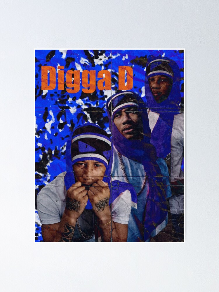 "Digga D Graphic design " Poster for Sale by Nottheoffical1 | Redbubble