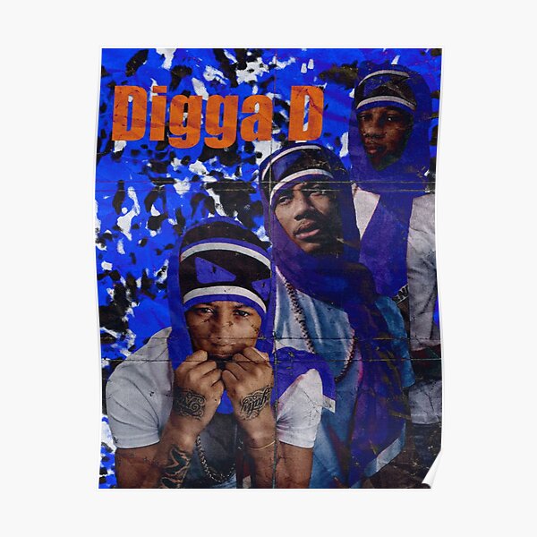 "Digga D Graphic design " Poster for Sale by Nottheoffical1 | Redbubble