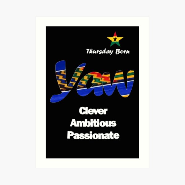 "Thursday Born Ghanaian Male Name 'Yaw' in blue" Art Print for Sale by ...