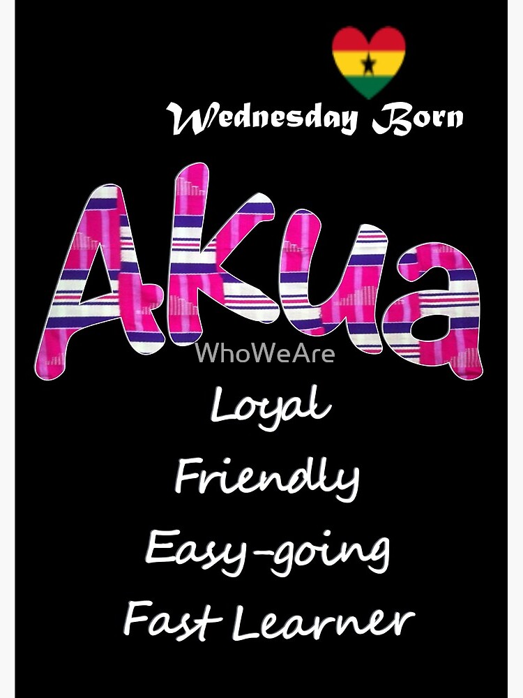 "Wednesday Born Ghanaian Female Name 'Akua' in pink" Art Print by ...