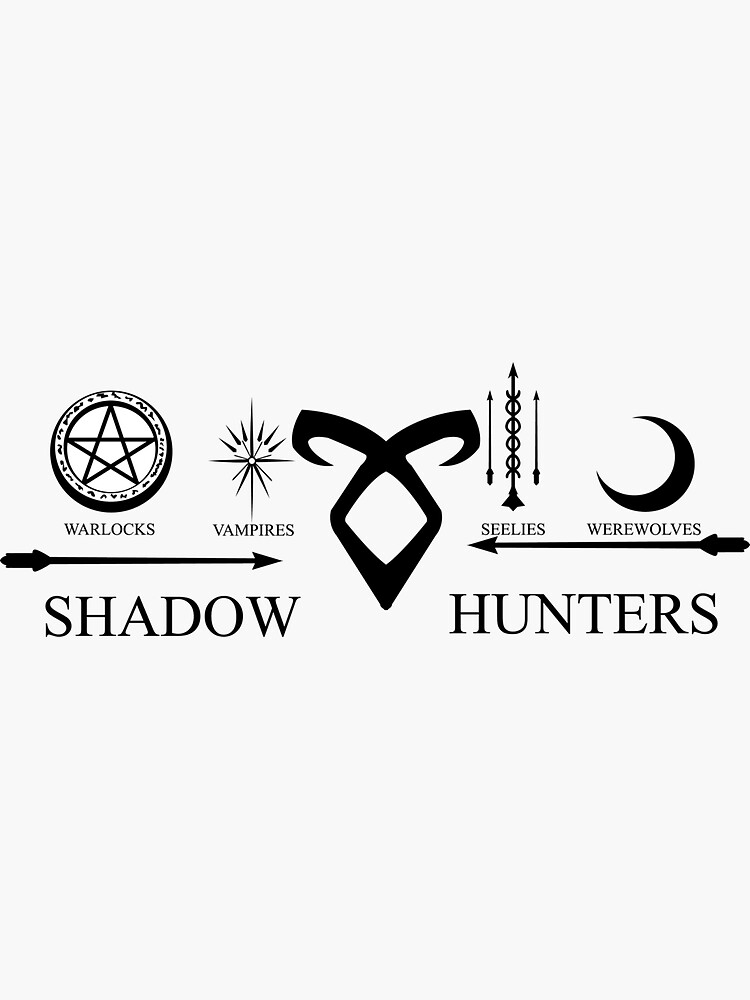 "Shadowhunters species." Sticker by kairos24 | Redbubble