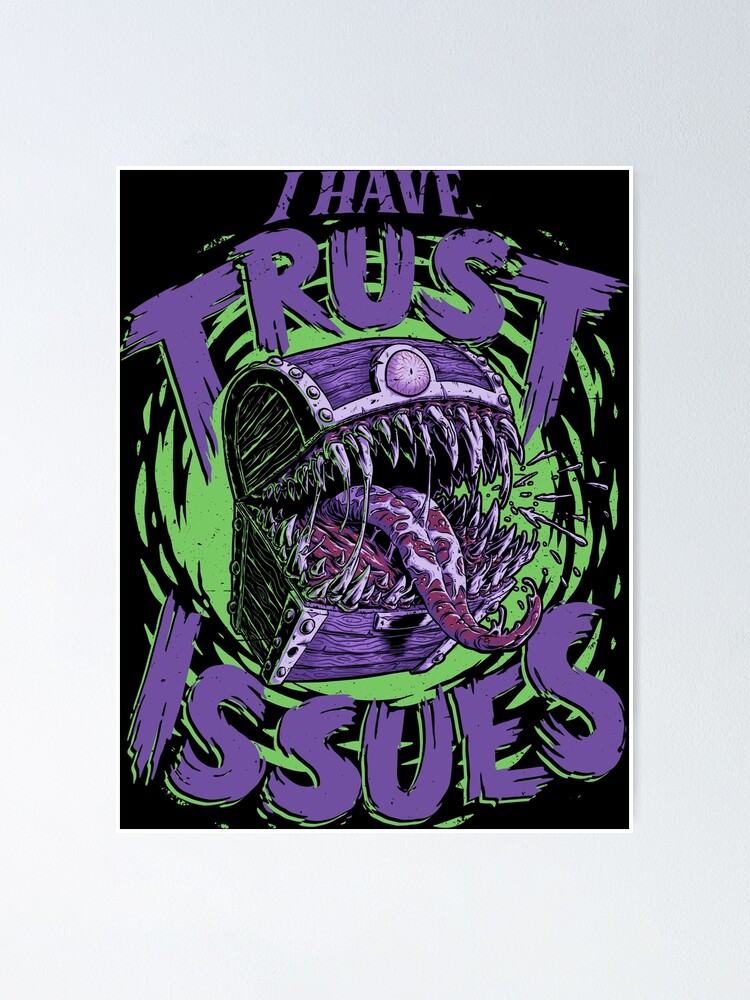"RPG - I Have Trust Issues" Poster for Sale by studiomootant | Redbubble