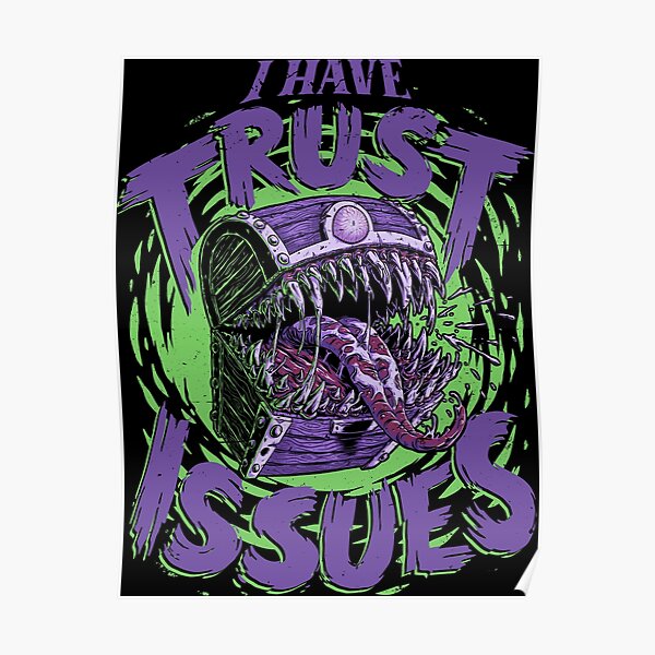 "RPG - I Have Trust Issues" Poster for Sale by studiomootant | Redbubble