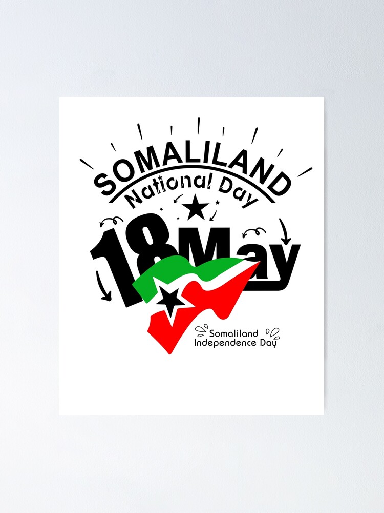 "Somaliland 18 may: 30th anniversary of somaliland's independence ...