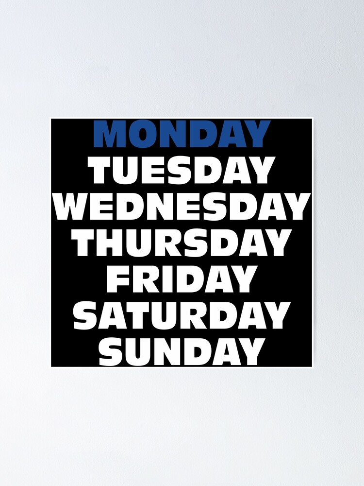 "Days of the week - Monday" Poster by angelisart | Redbubble