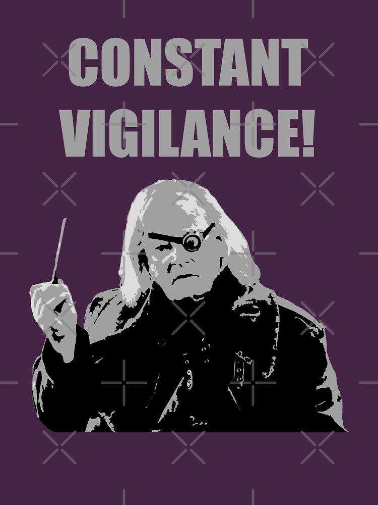 "Constant Vigilance!!" T-shirt for Sale by Swisskid | Redbubble | hp t ...