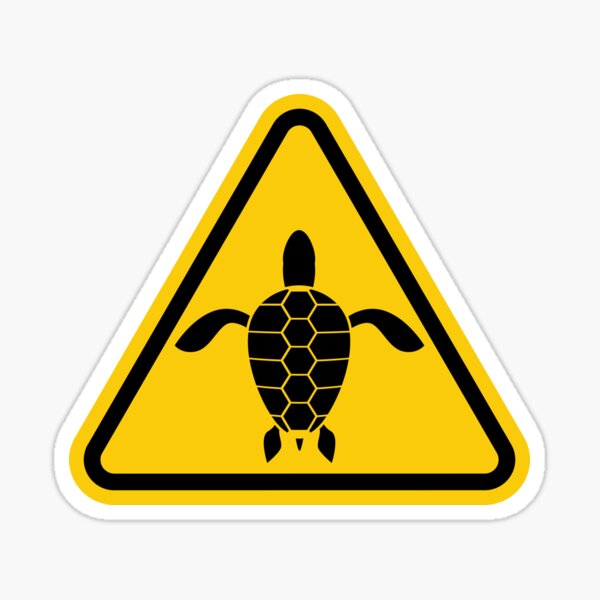 "CAUTION TURTLE SAFETY!" Sticker for Sale by CustomAssist | Redbubble