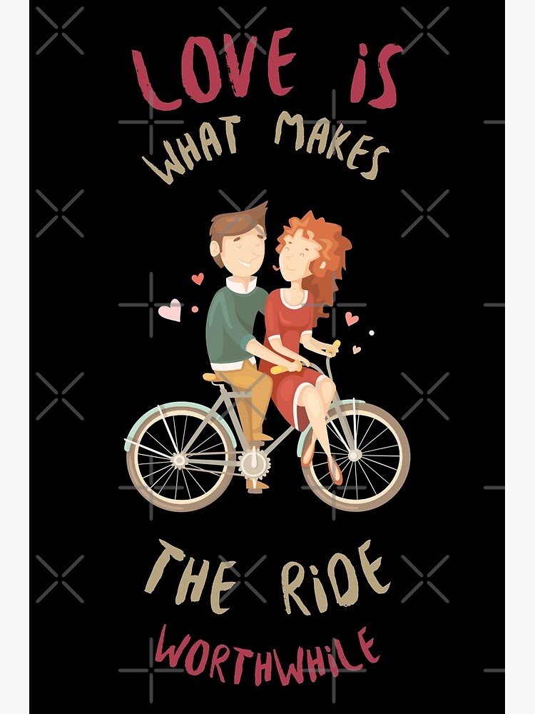 Bicycle Love Quotes