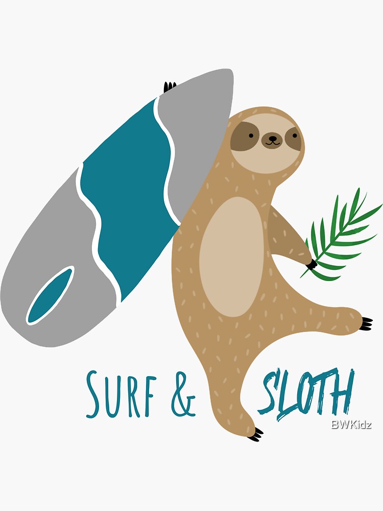 "SURF & SLOTH (blue)" Sticker for Sale by BWKidz | Redbubble