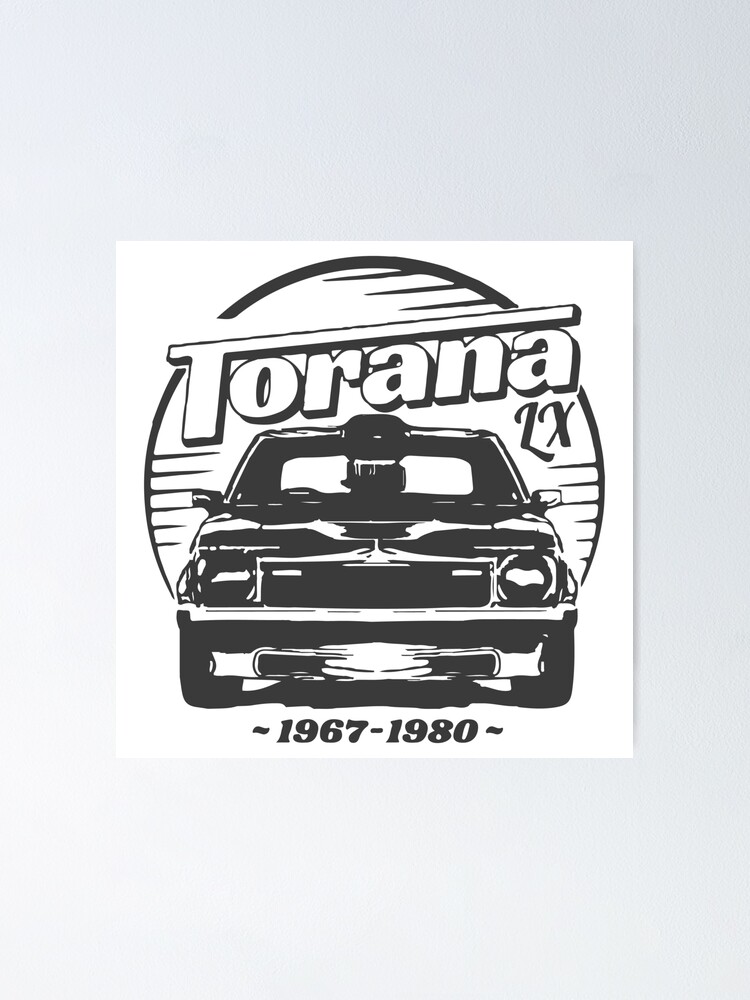 "Torana Car custom t shirt design for human." Poster by rochy3600 ...