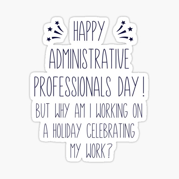 Administrative Professionals Day Humor