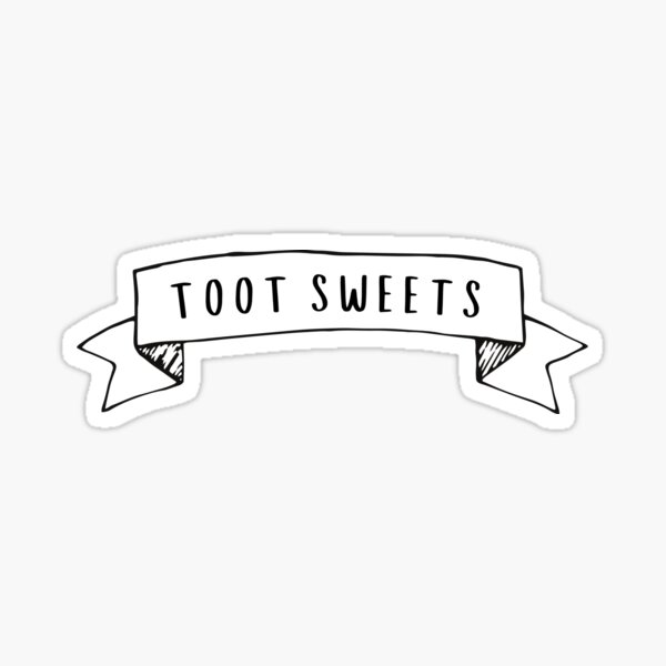 "Toot Sweets" Sticker by inspiredtiger | Redbubble
