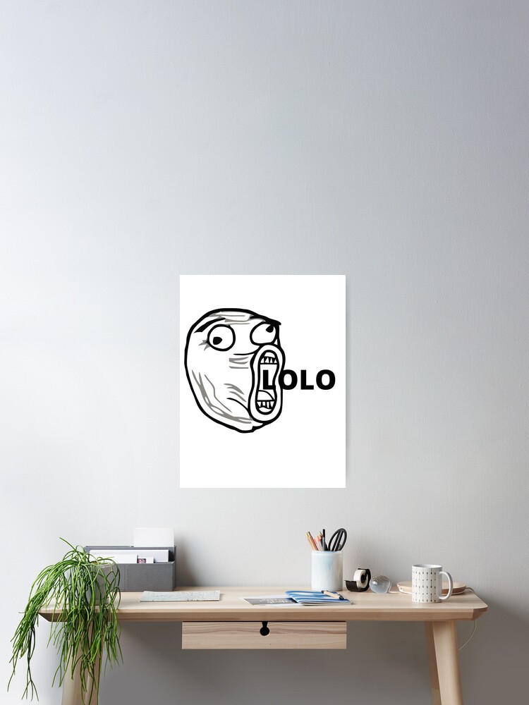 "Troll Face LoL - LOL Troll meme face " Poster for Sale by PunShag ...