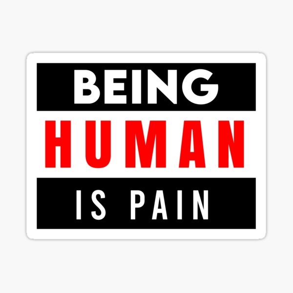 "Being human" Sticker for Sale by TitanCollection | Redbubble