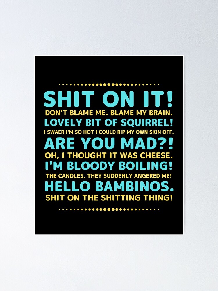 "Friday Night Dinner Quotes" Poster by JoyPoddar | Redbubble