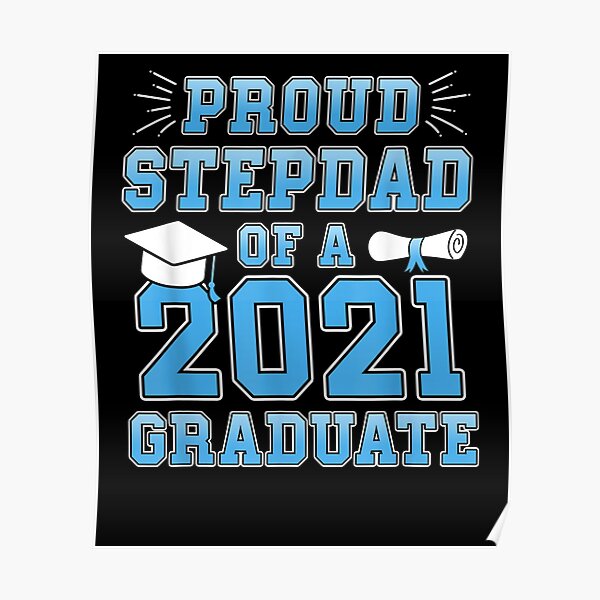 "Mens Proud Stepdad Of A 2021 Graduate Stepfather Graduation Party ...