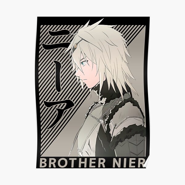 " Brother Nier (Nier Replicant Remake 2021 Game/Anime) " Poster by ...