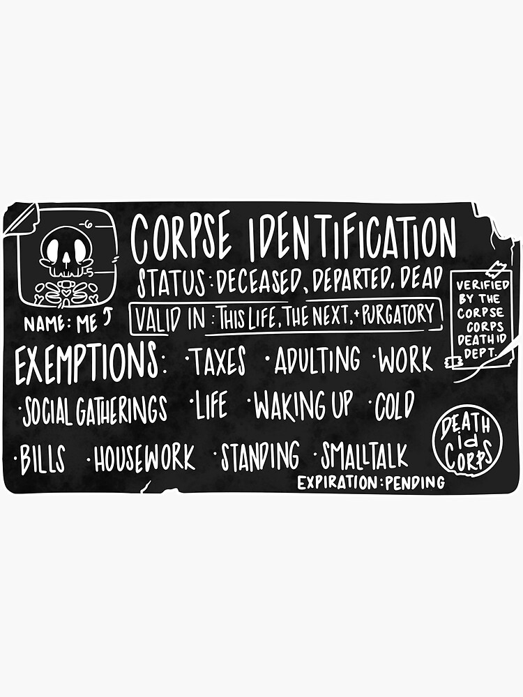 "Corpse ID Card" Sticker by MooseLeafPapers | Redbubble