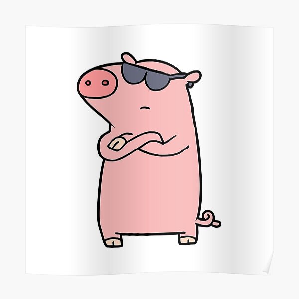"Glass Wearing Cool Funny Pig Swag " Poster by topnodream13 | Redbubble