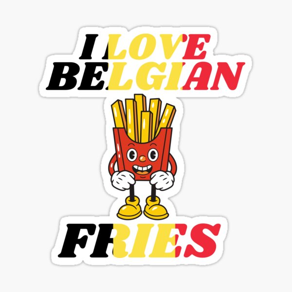 "Belgian Fries Sticker" Sticker by HumourHouse | Redbubble