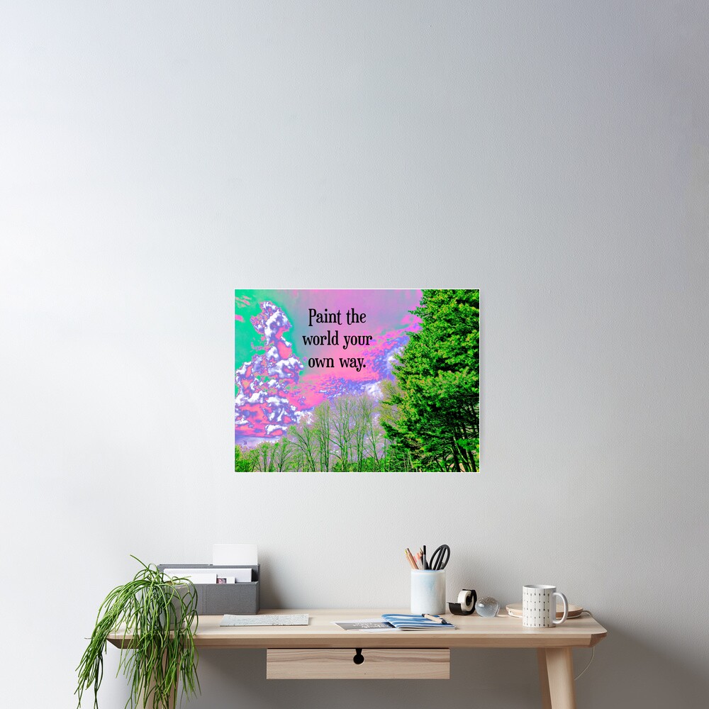 "Aesthetic Colorful Inspirational Quote- Individualism- Paint the World ...