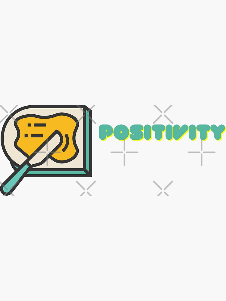 "Spread Positivity" Sticker for Sale by Nakia518 | Redbubble