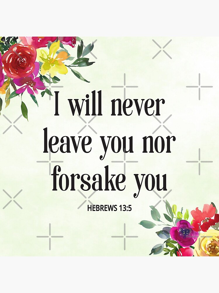 Bible Verse God Will Never Leave Nor Forsake You Sale Online ...