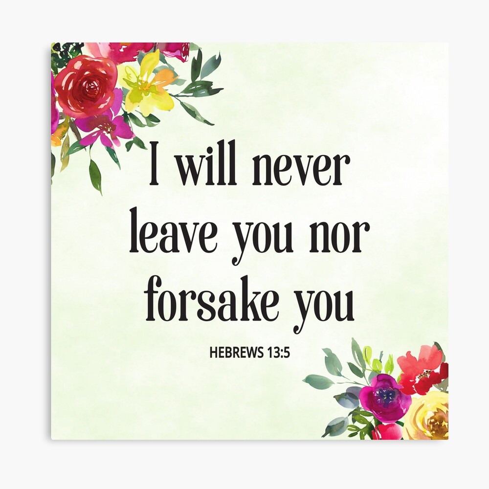 I Will Never Leave Nor Forsake You Meaning Online | emergencydentistry.com