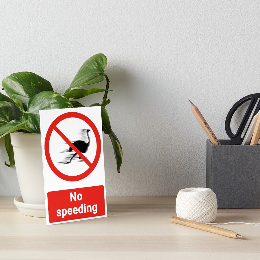 "Prohibited Sign - Not allowed - No speeding oastrage" Sticker for Sale ...