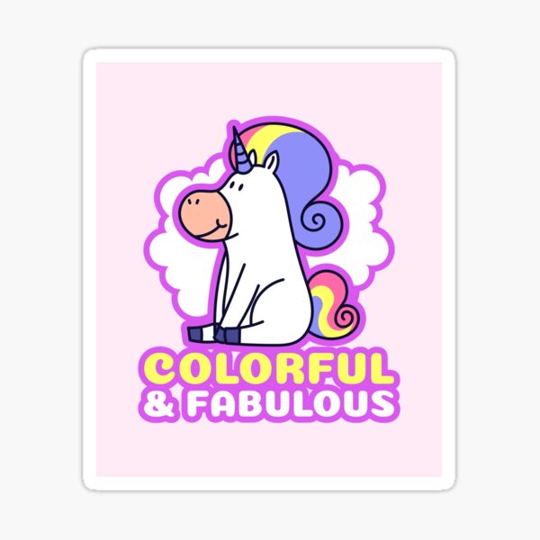 "COLORFUL & FABULOUS" Sticker by AladdinMktgs | Redbubble