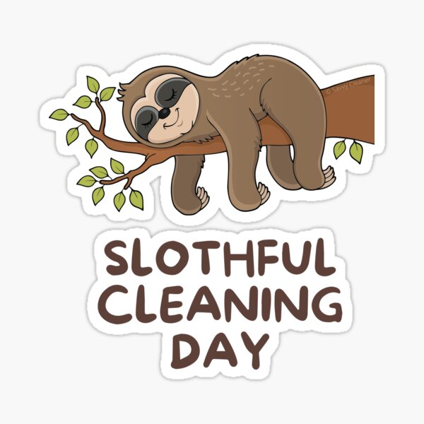 "Slothful Cleaning Day Lazy Sloth Housekeeper Cleaning Lady Gifts ...