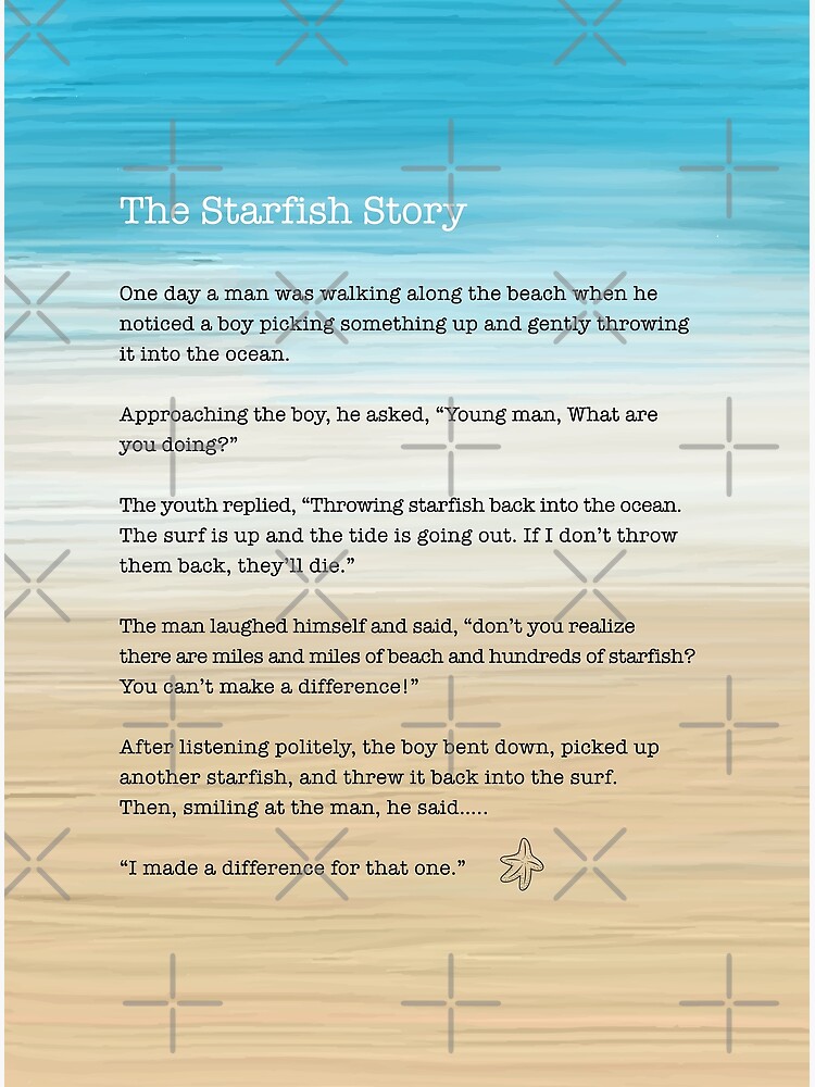 "The Starfish Story, How To Make A Difference" Poster for Sale by ...