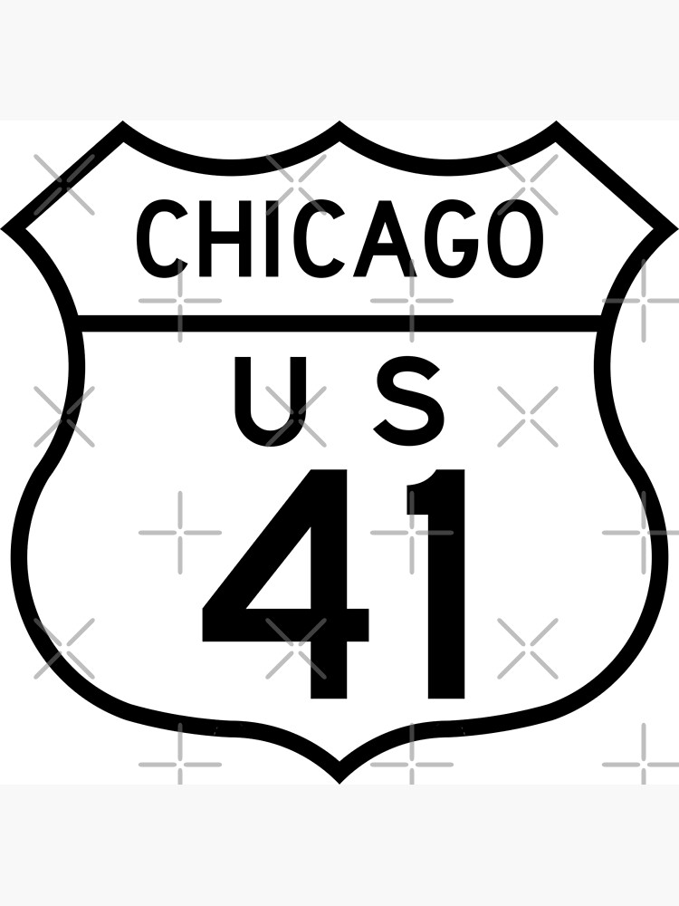 "Chicago Route 41 US Road Sign " Poster by Kiwidom | Redbubble